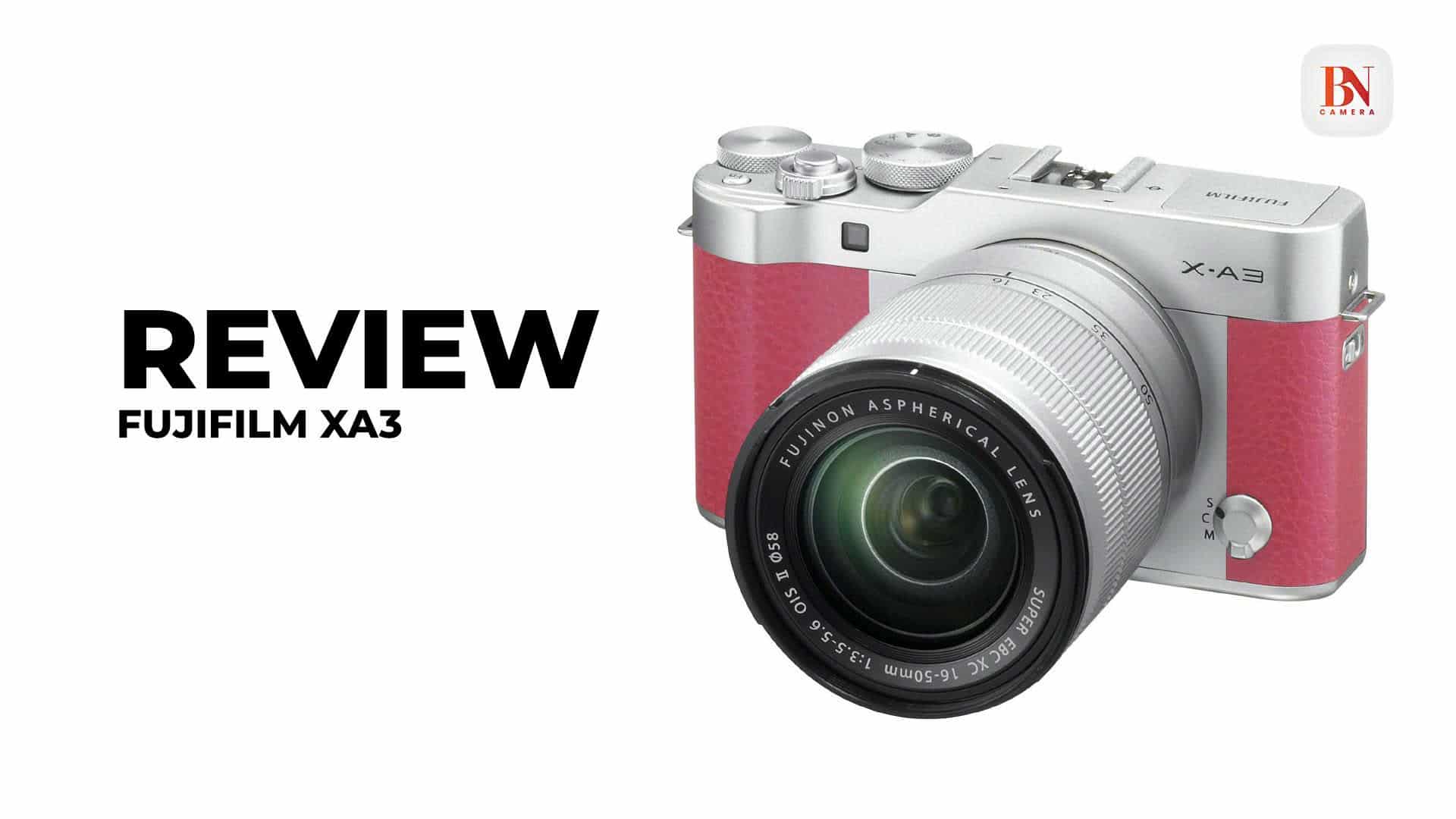 Review Fujifilm XA3 tại 2025: Máy Ảnh Giá Mềm Cho Người Mới Bắt Đầu ...